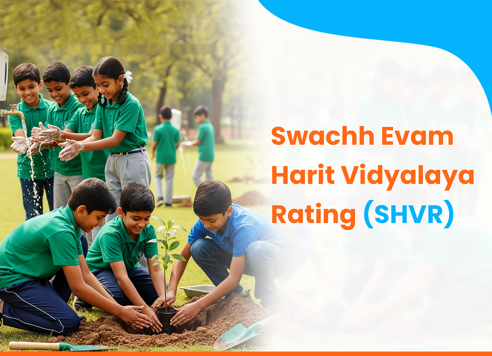 Swachh Evam Harit Vidyalaya Rating (SHVR): A Guide for Schools - AASOKA