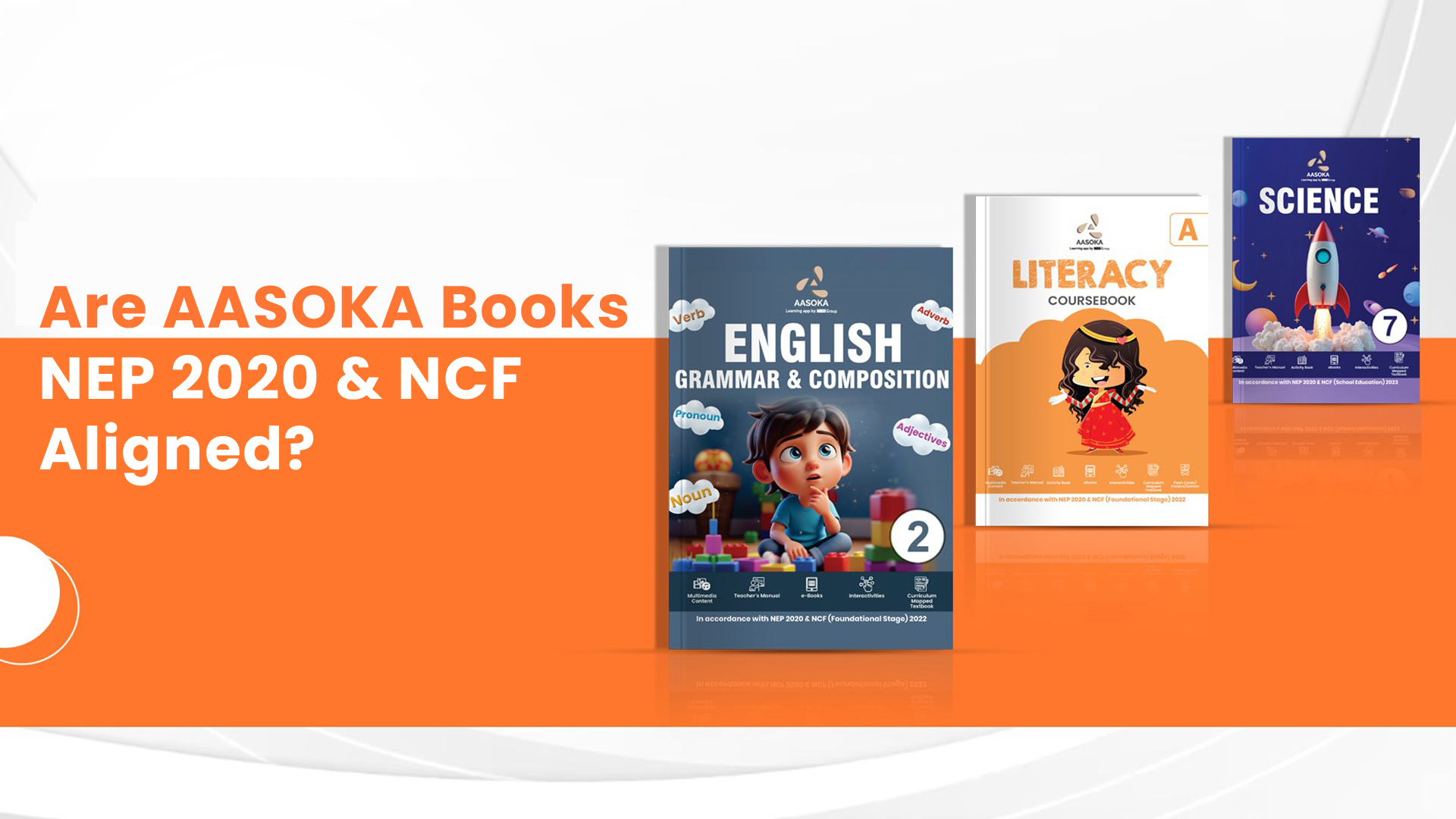 AASOKA Books: Clear, Curriculum-Aligned Textbooks