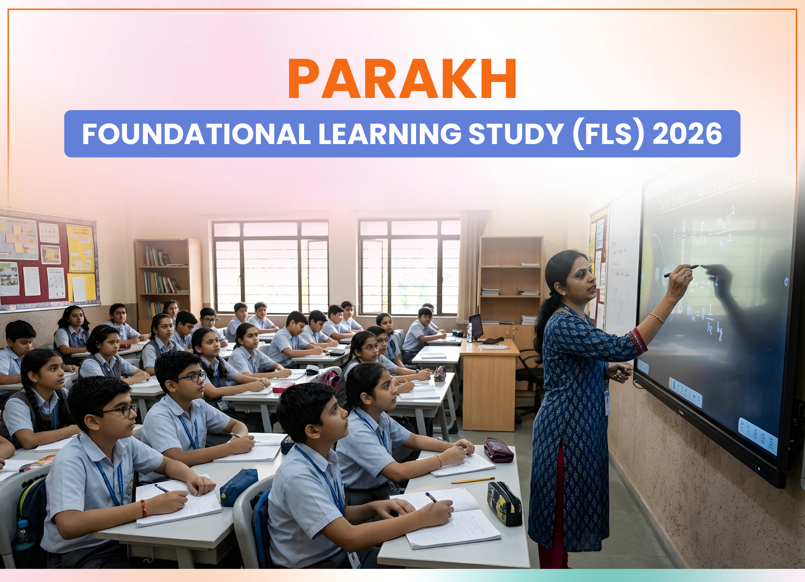 CBSE Foundational Learning Study (FLS) 2026 by PARAKH - AASOKA